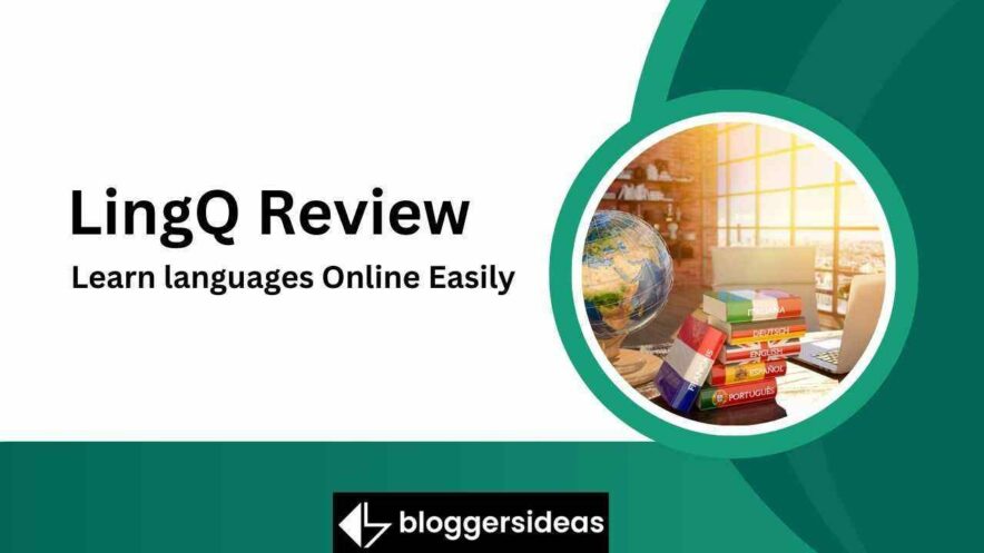 LingQ Review [2024 ] (Learn languages Online Easily @$10) Try Free